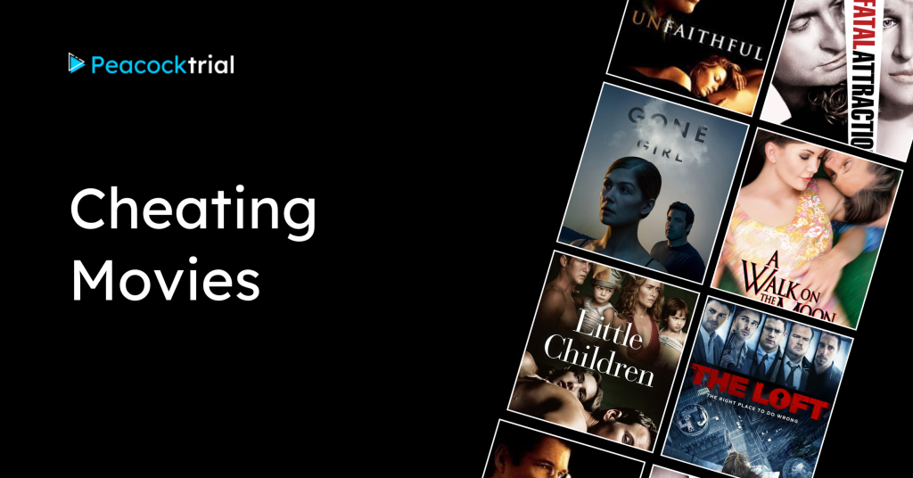 Top 15 Cheating Movies On Adultery To Watch in 2025